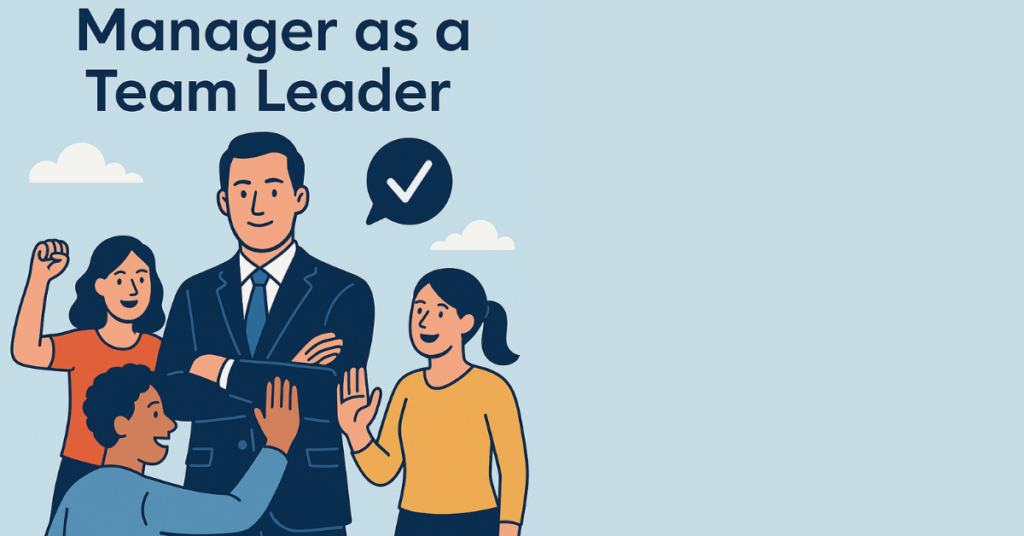 Manager as a Team Leader - Nurses Educator