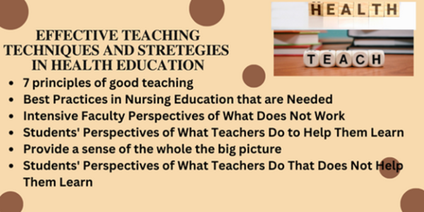 Effective Teaching Techniques and Tips In Health Education - Nurses ...