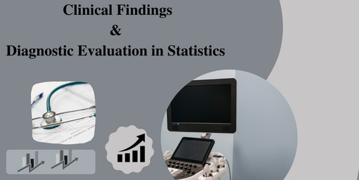 Clinical Findings and Their Diagnostic Evaluation in Statistics ...