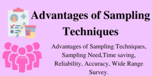 Advantages of Sampling Techniques - Nurses Educator