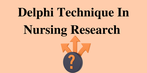 Delphi Technique In Nursing Research - Nurses Educator