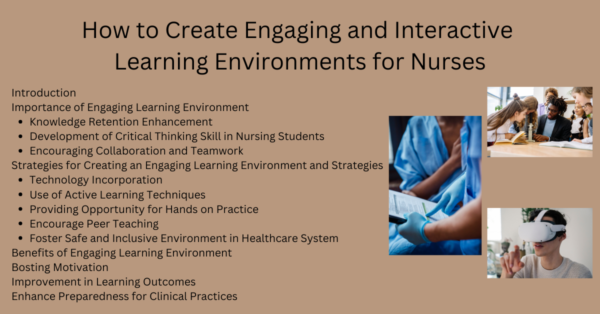 Creating Engaging and Interactive Learning Environments for Nurses ...