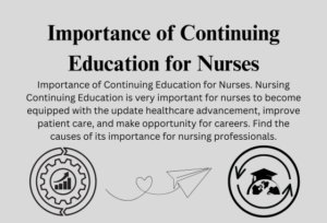 Importance of Continuing Education for Nurses