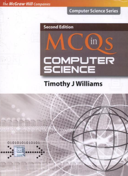 MCQS in Computer Science by Timothy J Williams - Nurses Educator
