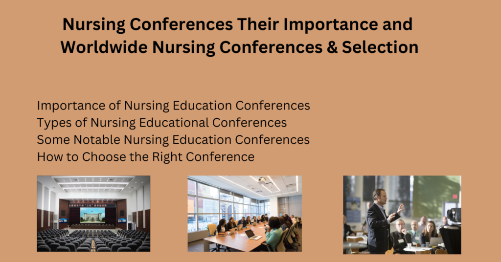 Nursing Conferences Their Importance and Worldwide Nursing Conferences ...