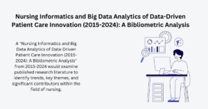 Nursing Informatics and Big Data Analytics of Data-Driven Patient Care ...
