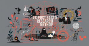 Ex Post Facto Research Method: A Complete Guide to Retrospective Study ...