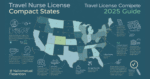 Travel Nurse License Compact States — Complete 2026 Guide - Nurses Educator